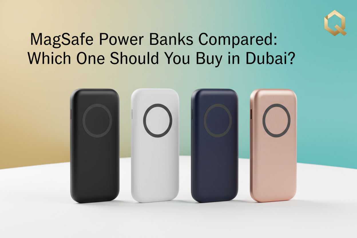 MagSafe Power Banks Compared: Which One Should You Buy in Dubai? – Qyram